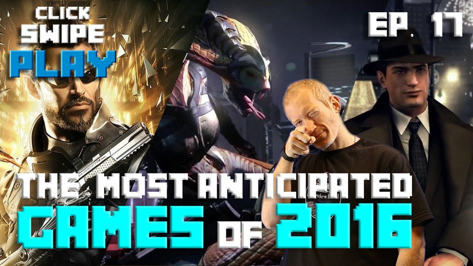 2016’s most anticipated games - Softonic